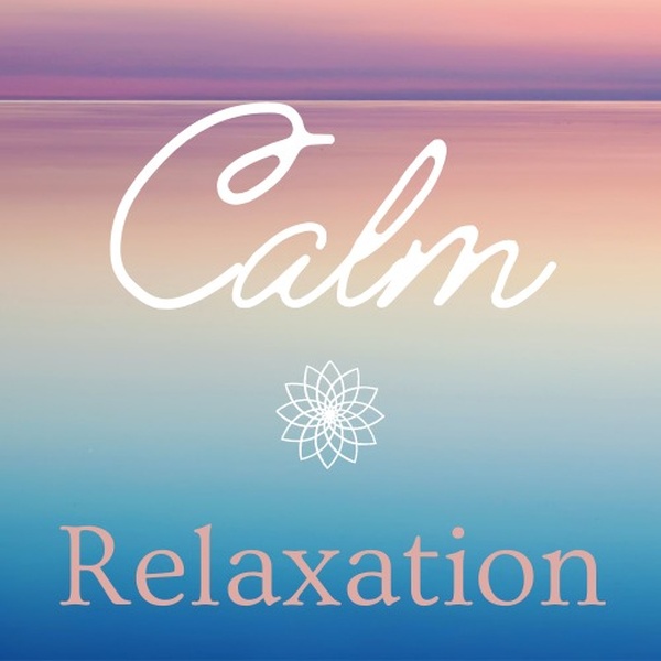 Calm Radio - Calm Relaxation - Dubai - Listen Online