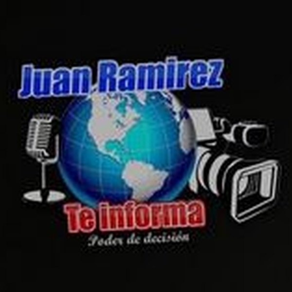 Juan Ramirez Te Informa - Tampico, TM, Mexico - Listen Online