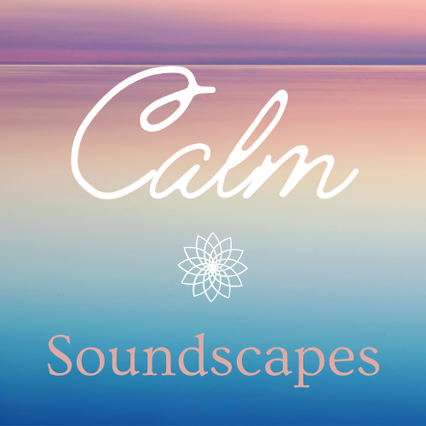 Calm Radio - Calm Soundscapes - Dubai - Listen Online