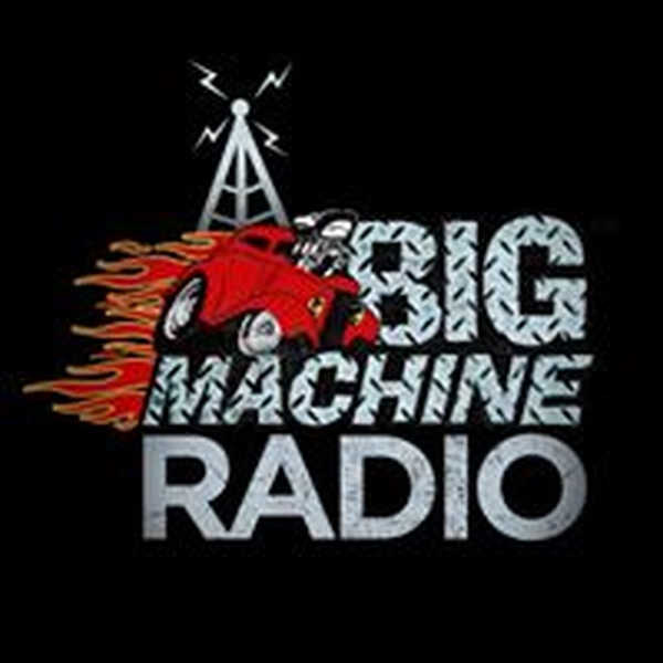 Big Machine Radio - Nashville, TN - Listen Online