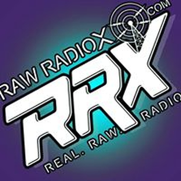 Raw Radio X - Listen Online