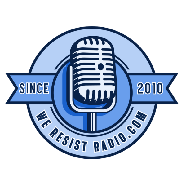 We Resist -Web Radio Collective - Listen Online