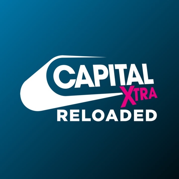 Capital Xtra Reloaded - DAB 12C - London - Listen Online