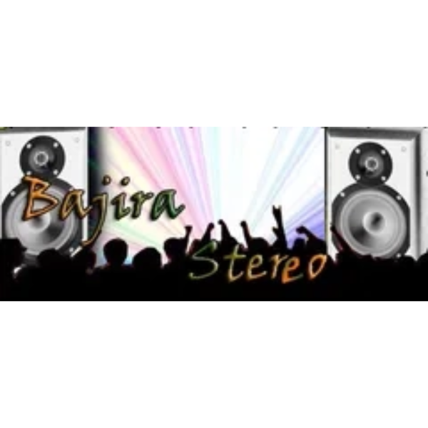 BAJIRA STEREO - Listen Online