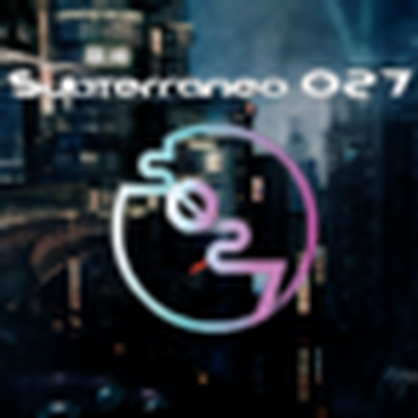 Subterráneo 027 - Mexico