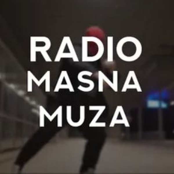 RADIO MASNA MUZA - Listen Online