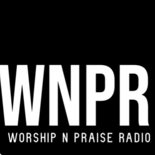 WNPR Worship n Praise Radio - Powhatan, VA - Listen Online