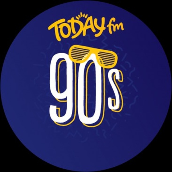 Today FM - 90's - Dublin - Listen Online