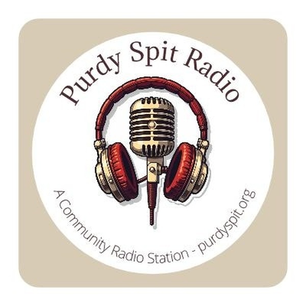 Purdy Spit Radio - Gig Harbor, WA - Listen Online