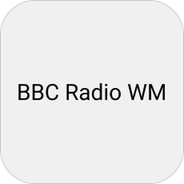 BBC - Radio WM - FM 95.6 - Birmingham - Listen Online