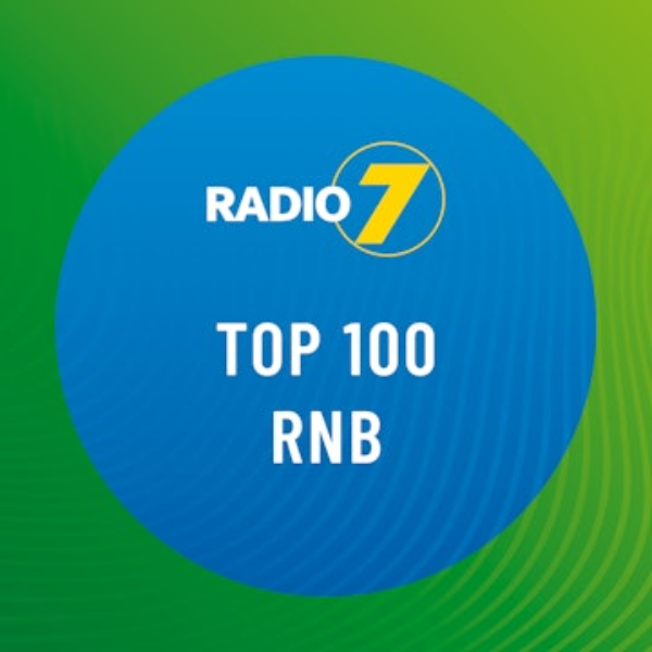 Radio 7 - Top 100 RNB - Ulm - Listen Online