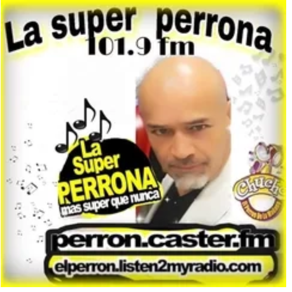 Radio La Super Perrona - Mexico - Listen Online
