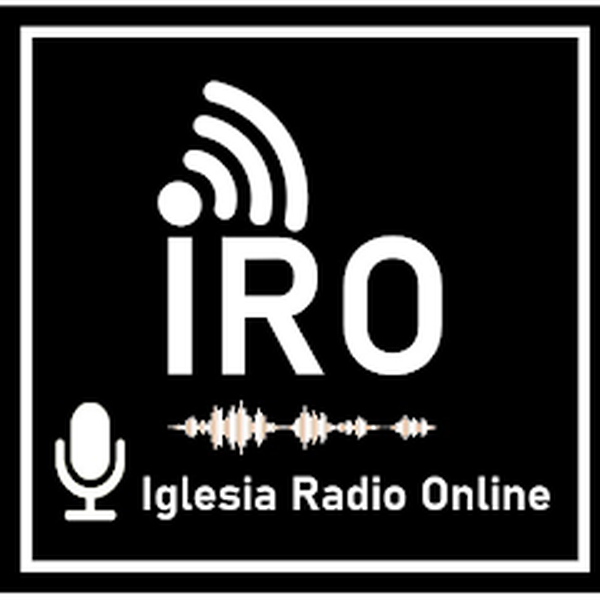 Iglesia Radio Online (IRO) - Mexico City, , Mexico - Listen Online