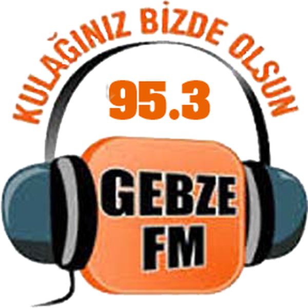 Gebze FM - FM 95.3 - Gebze - Listen Online