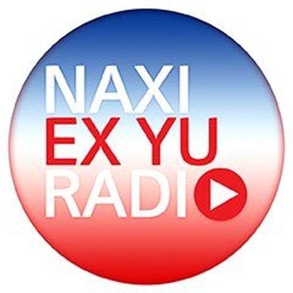 Naxi Radio - Ex Yu Rock Radio - Belgrade - Listen Online