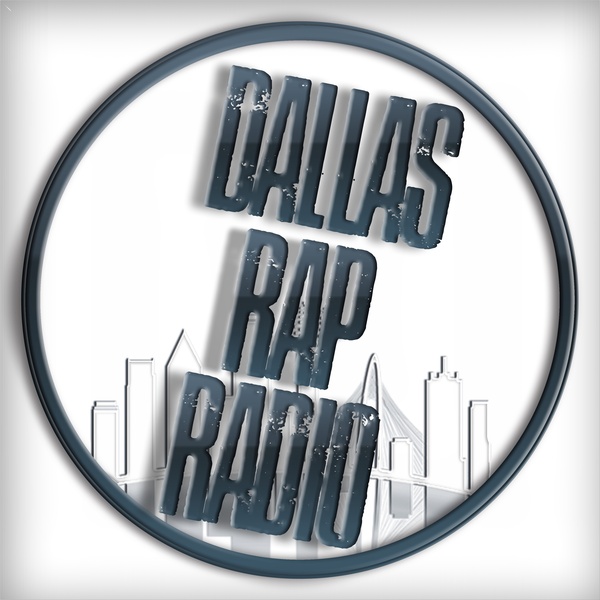 Dallas Rap Radio - Dallas, TX