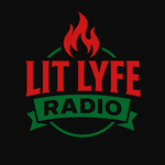LIT Lyfe Radio - Escuchar online