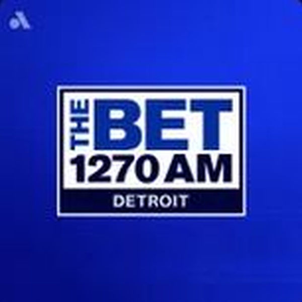 The Bet Detroit - WXYT - AM 1270 - Detroit, MI - Listen Online