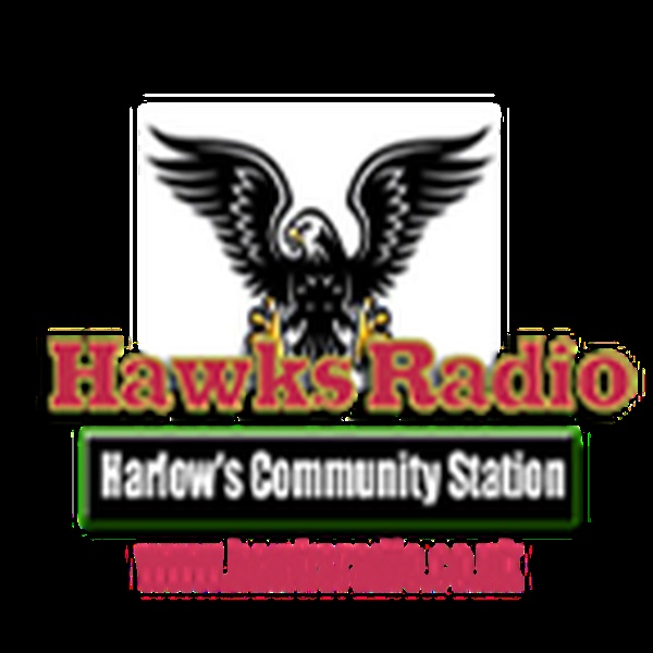 Hawks Radio - Harlow
