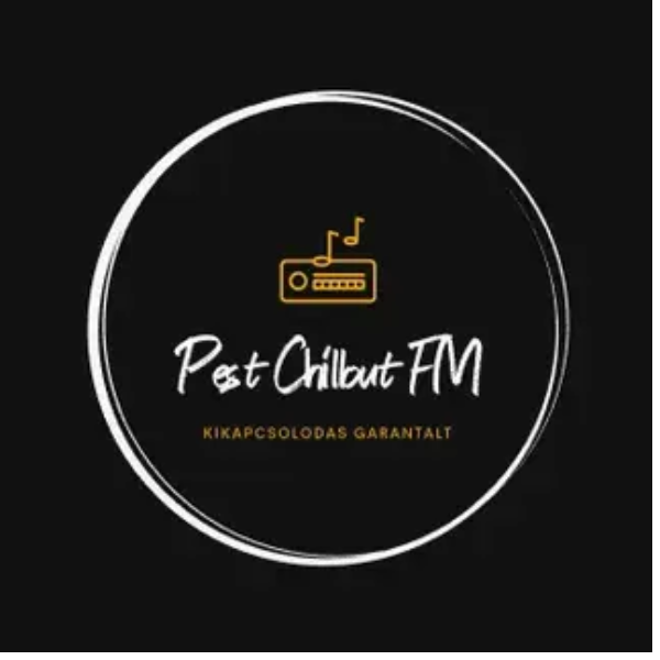 Pest Chillout FM - Budapest - Listen Online