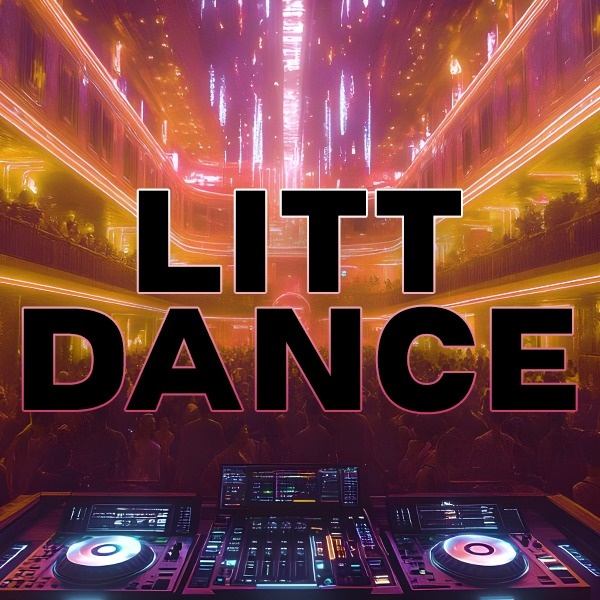 Litt Live - LITT Dance - Los Angeles, CA - Listen Online