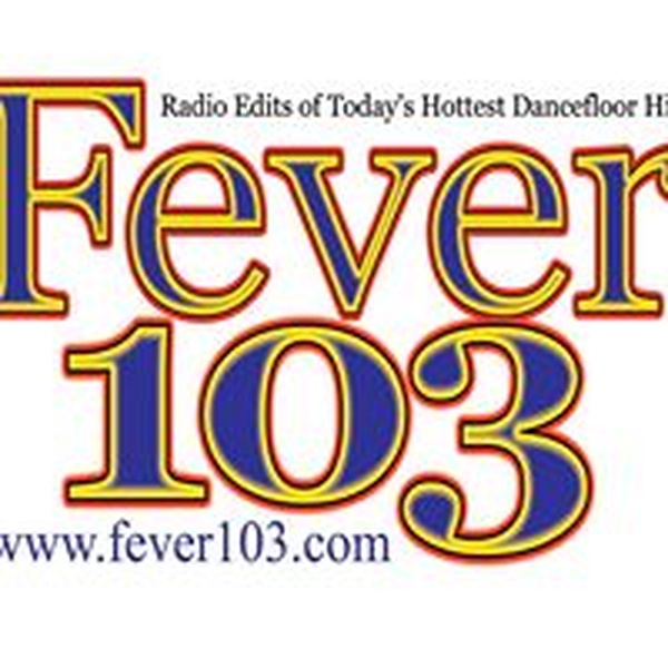 Fever 103