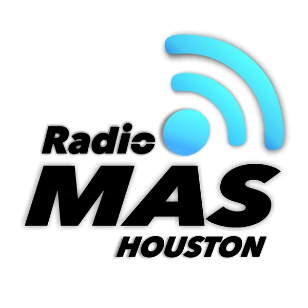 MAS Radio Houston - Houston, TX - Listen Online