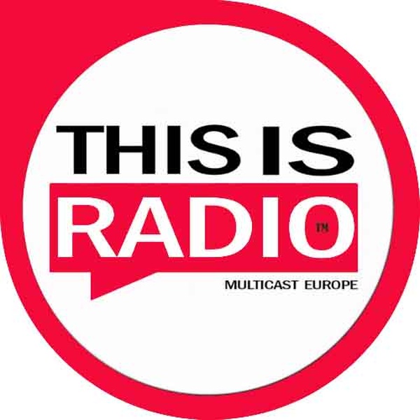 This Is Radio! Multicast Europe - Milan