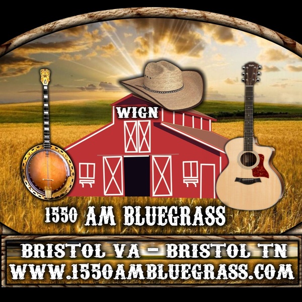 1550 AM Bluegrass - WIGN - AM 1550 - Bristol, TN - Listen Online