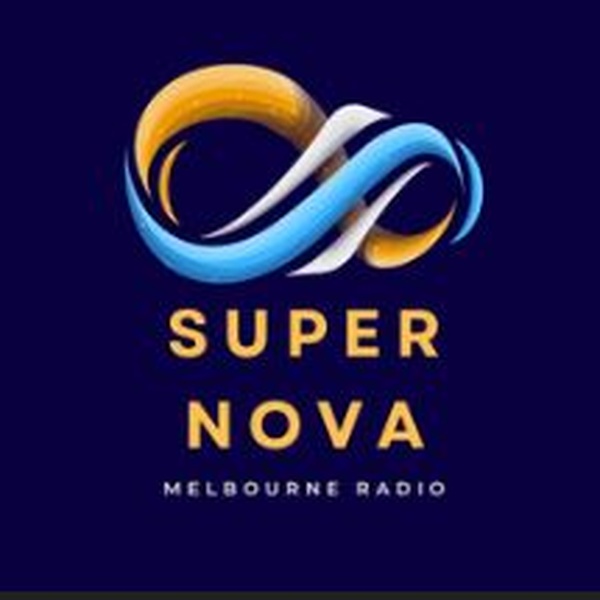 Super Nova - Melbourne Radio - Melbourne, Vic - Listen Online