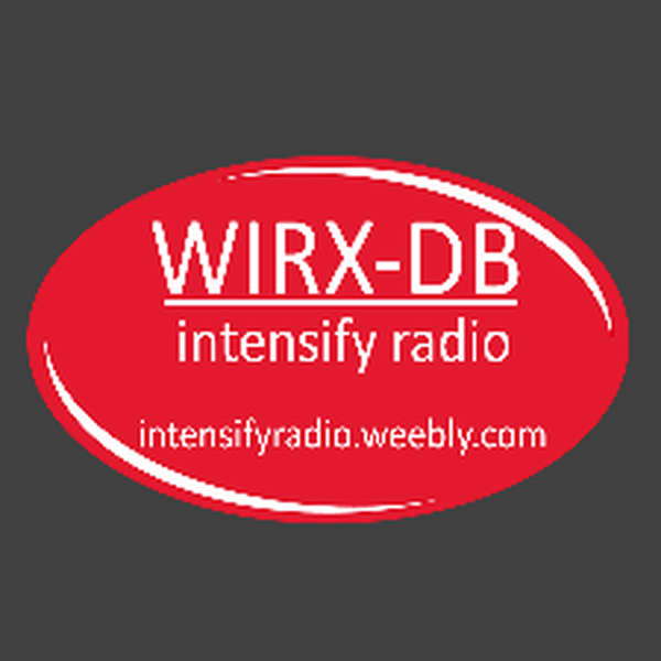 WIRX-DB intensify radio - Buffalo, NY - Listen Online