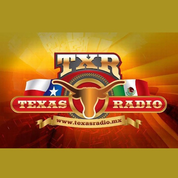 TexasRadio.Mx - Monterrey, NL, Mexico - Escuchar online
