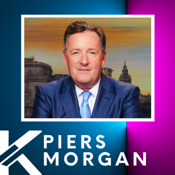 Kudos Radio - Piers Morgan - Dubai - Listen Online