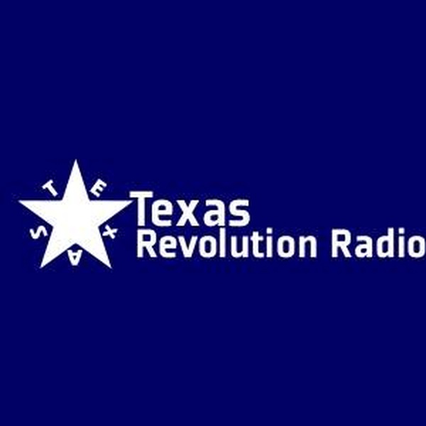 Texas Revolution Radio - Dallas, TX