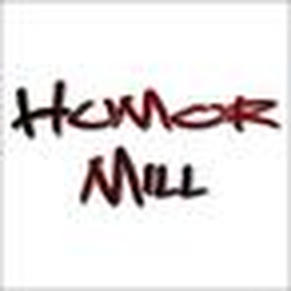 The Humor Mill - Los Angeles, CA
