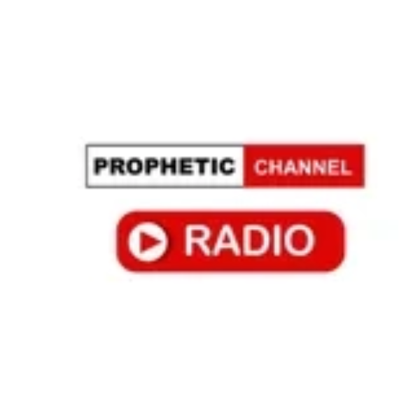 PROPHETIC CHANNEL RADIO - Listen Online