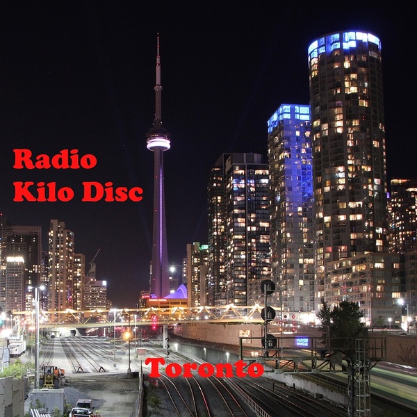 Radio Kilo Disc - Toronto, ON