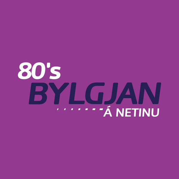 Bylgjan - 80's Bylgjan - Reykjavík - Listen Online