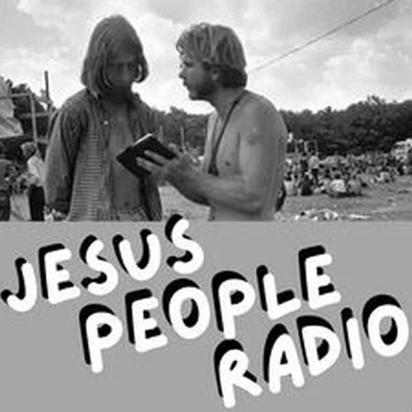 Jesus People Radio - San Francisco, CA - Listen Online