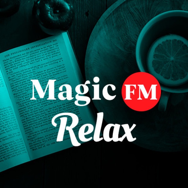 Magic Relax - Bucharest - Listen Online